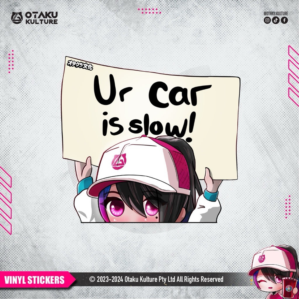 OC MEGUMI UR CAR IS SLOW VINYL STICKER – Otaku Kulture | All Things Anime